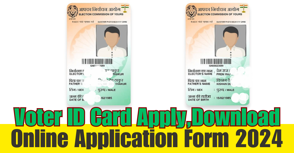 Voter ID Card Registration 2024, Correction, Download - Bhartiya Results